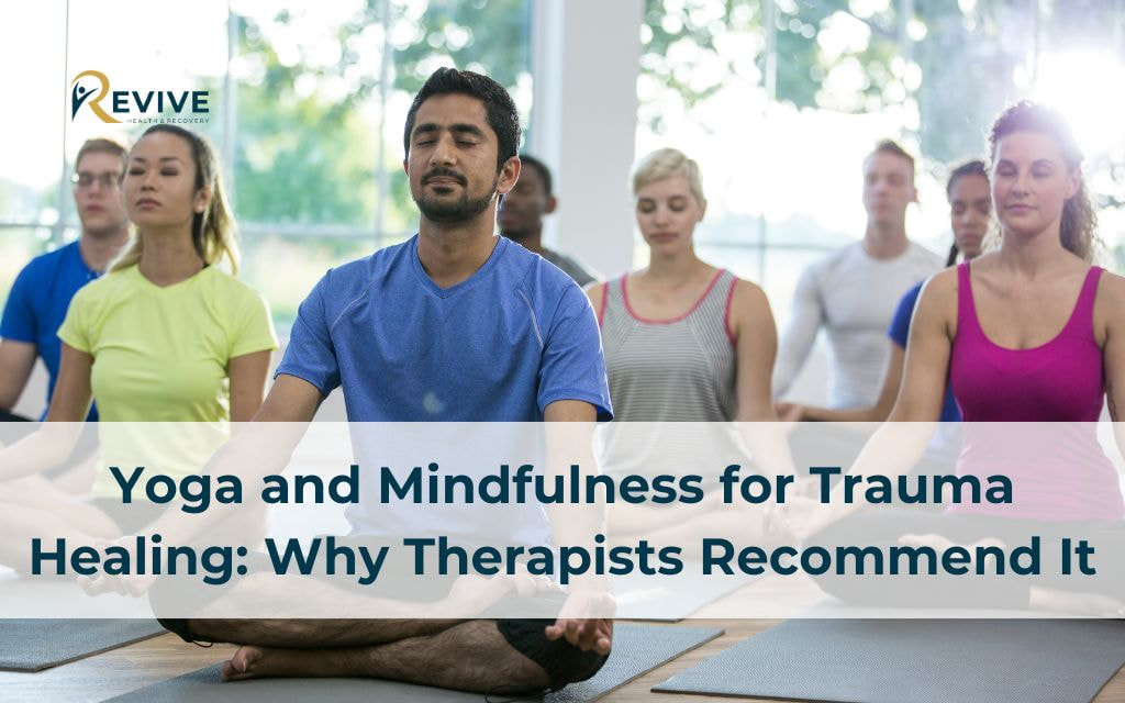 Reclaim Peace With Yoga And Mindfulness For Trauma Healing